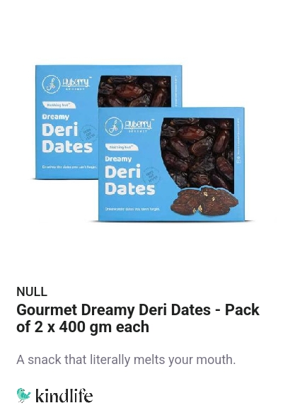 Buy NULL Gourmet Dreamy Deri Dates - Pack of 2 x 400 gm each Online at ...